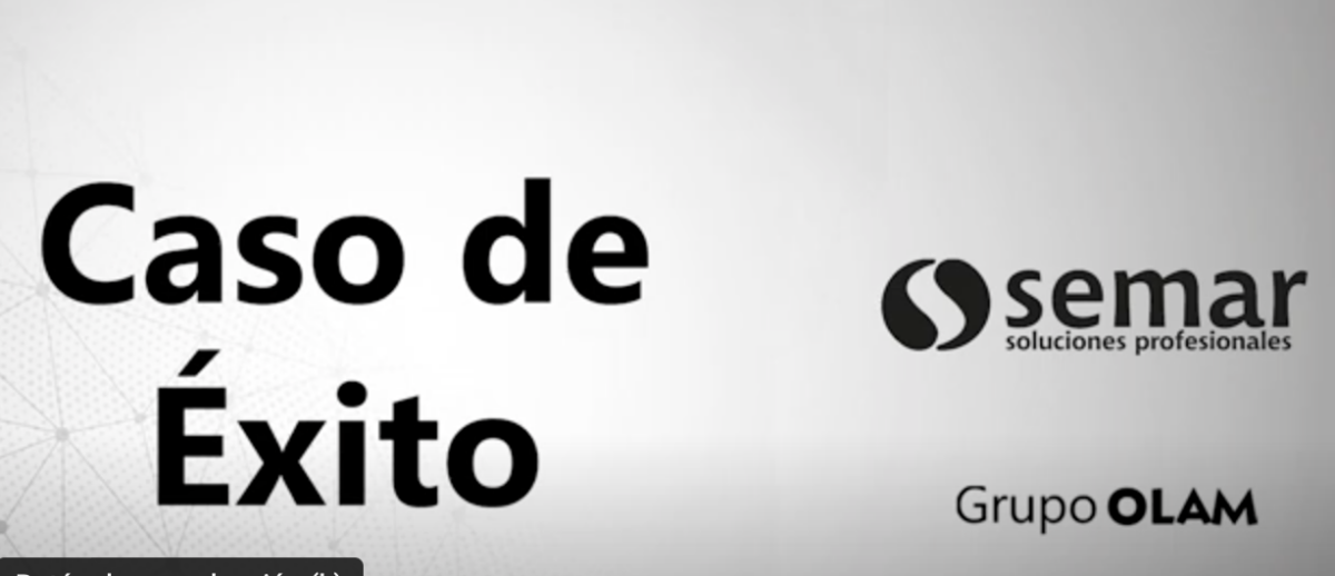 Semar es Caso de Éxito con Grupo OLAM por implementar servicios de ...